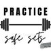 Practice Safe Sets Digital Download, Digital Image, SVG, PNG - Etsy