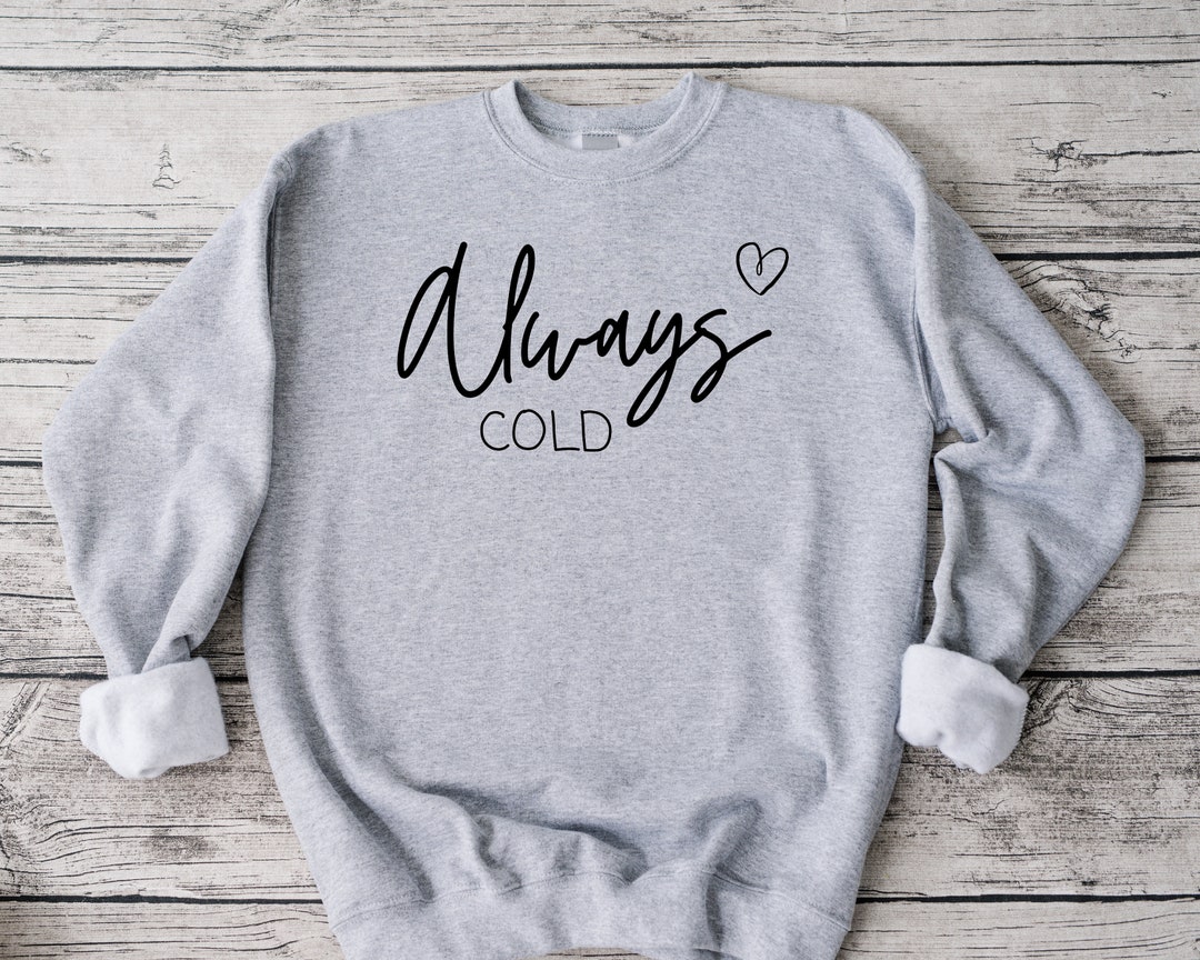 Always Cold, Digital Download SVG PNG - Etsy