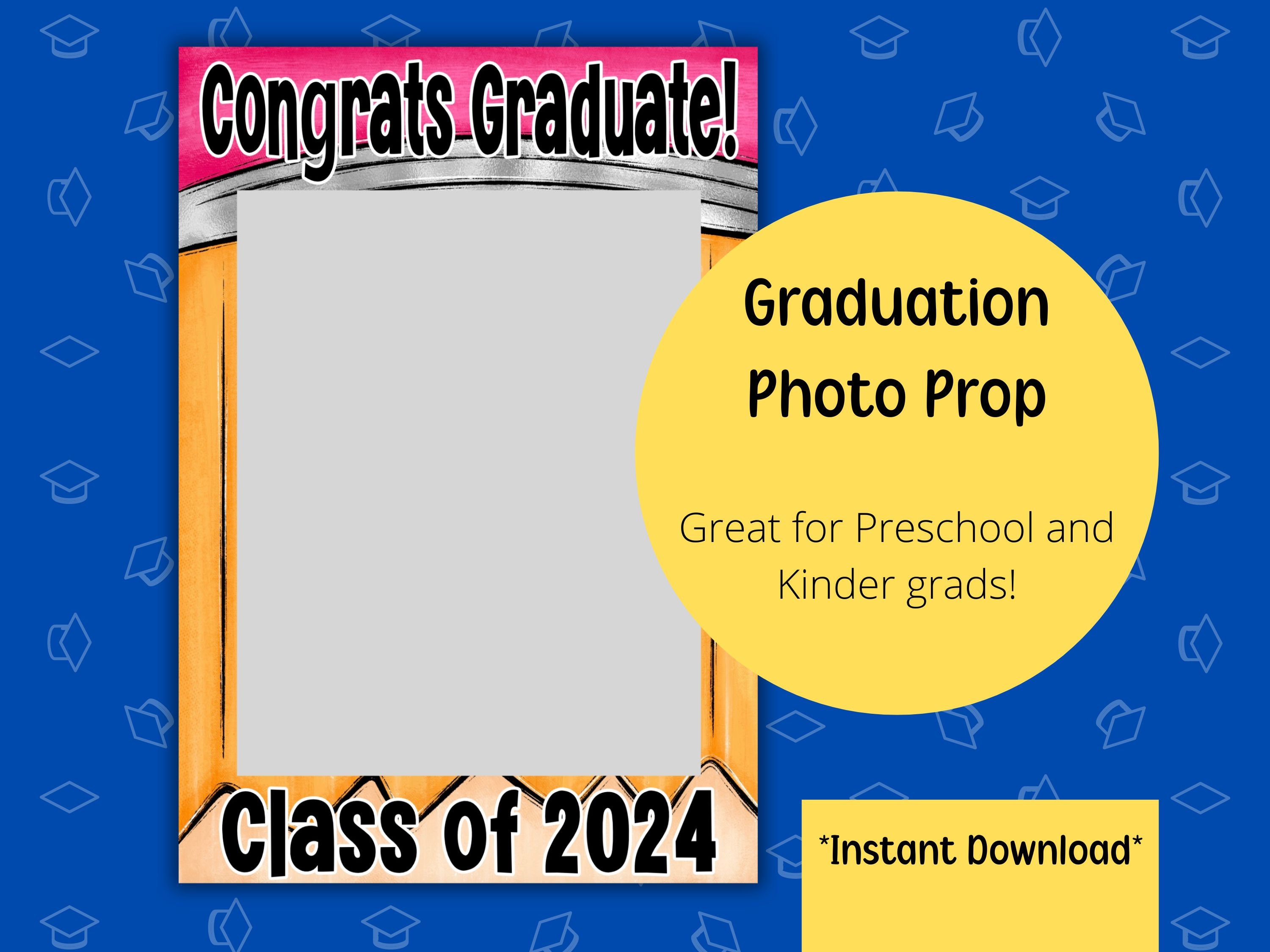 Kindergarten Graduation Poster, Graduation Photo Booth, Preschool ...