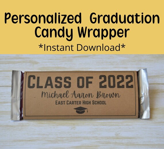 Graduation Candy Wrapper Graduation Favor Personalized | Etsy