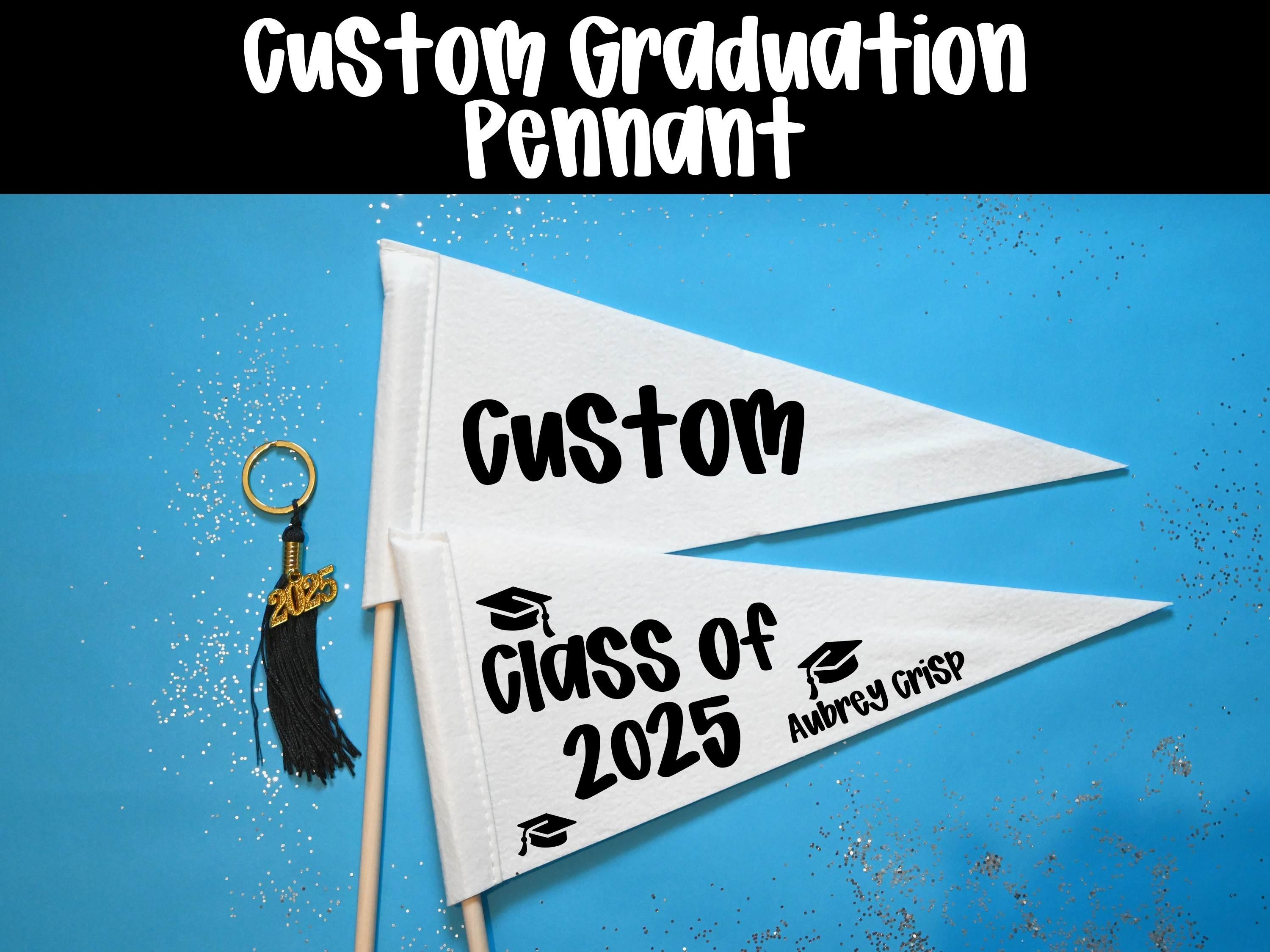 Graduation Pennant, Custom Pennant, Class of 2025, Senior 2025 ...
