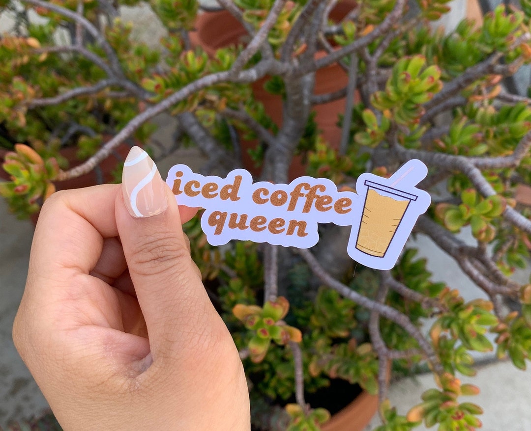 Ice Coffee Queen Sticker - Etsy