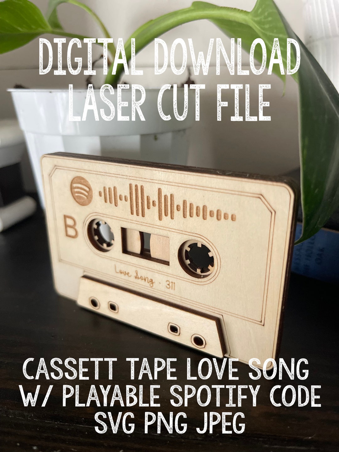 Spotify Love Song Cassette Tape, Anniversary Gift Laser Cut File ...