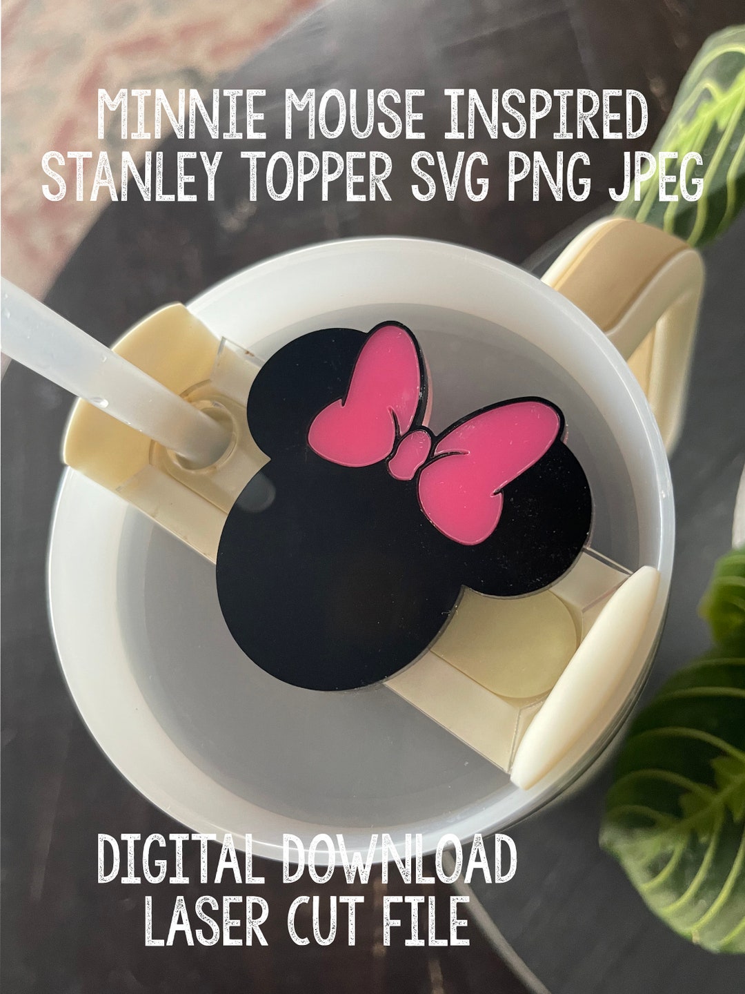 Stanley Topper Minnie Mouse Inspired Cut File Download SVG PNG JPEG - Etsy