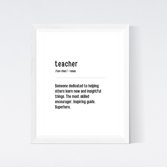 Teacher Definition Sign Classroom Decor Digital Print - Etsy