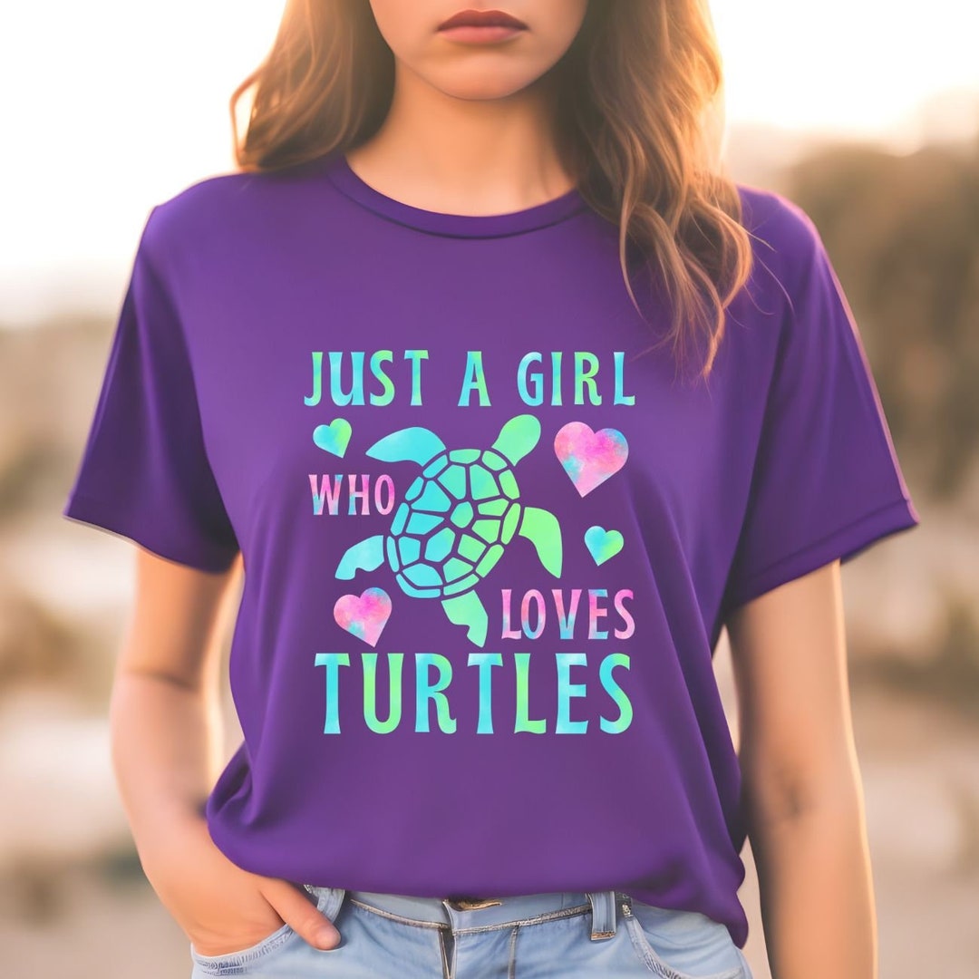 Just A Girl Who Loves Turtles Shirt, Sea Turtle T-shirt, Turlte Lover ...