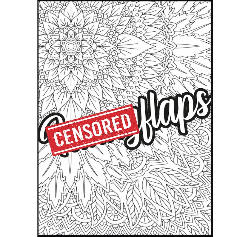 30 Rude/ Explicit/ Swear Word Mandala Colouring Pages, Explicit ...