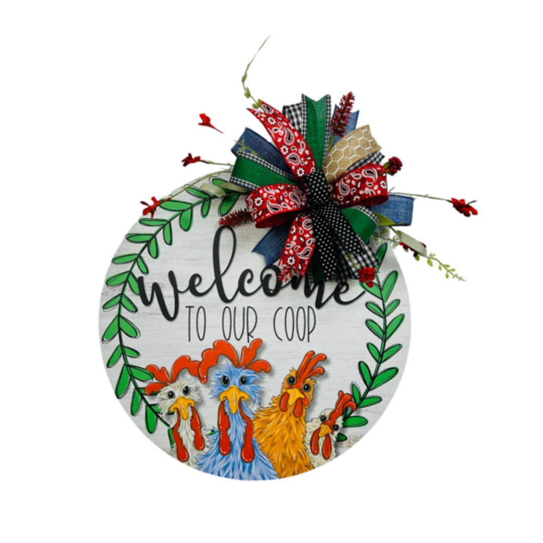 Welcome to Our Coop Door Hanger, Chicken Theme Sign, Farmhouse Decor ...