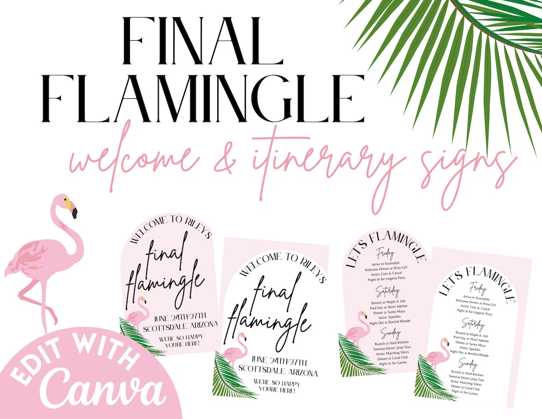 Flamingo Bachelorette Party Welcome Itinerary Sign, Final Flamingle ...