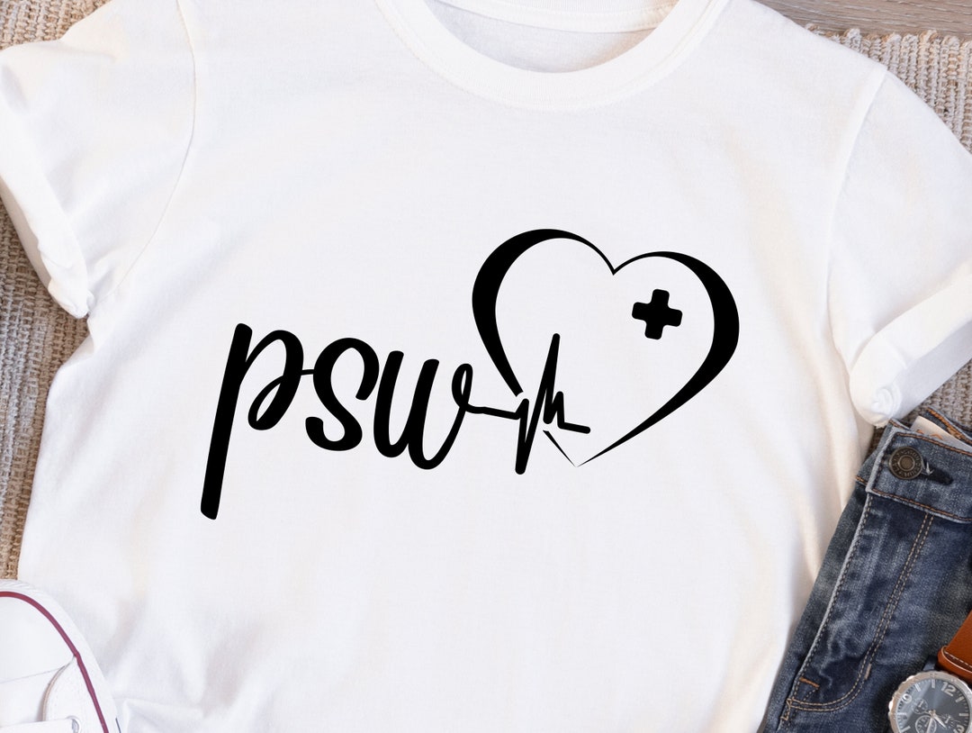 Personal Support Worker T Shirt PSW T-shirt PSW Work Shirt - Etsy
