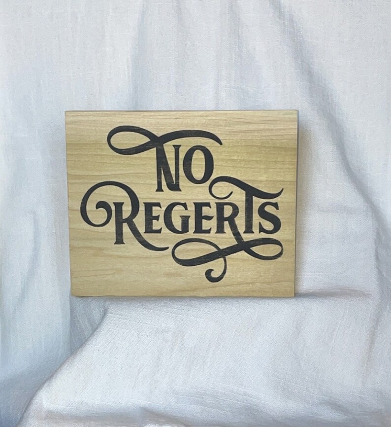 No Regerts Sign, Positivity, Hand Painted, Rustic, Wall Decor, Tattoo ...