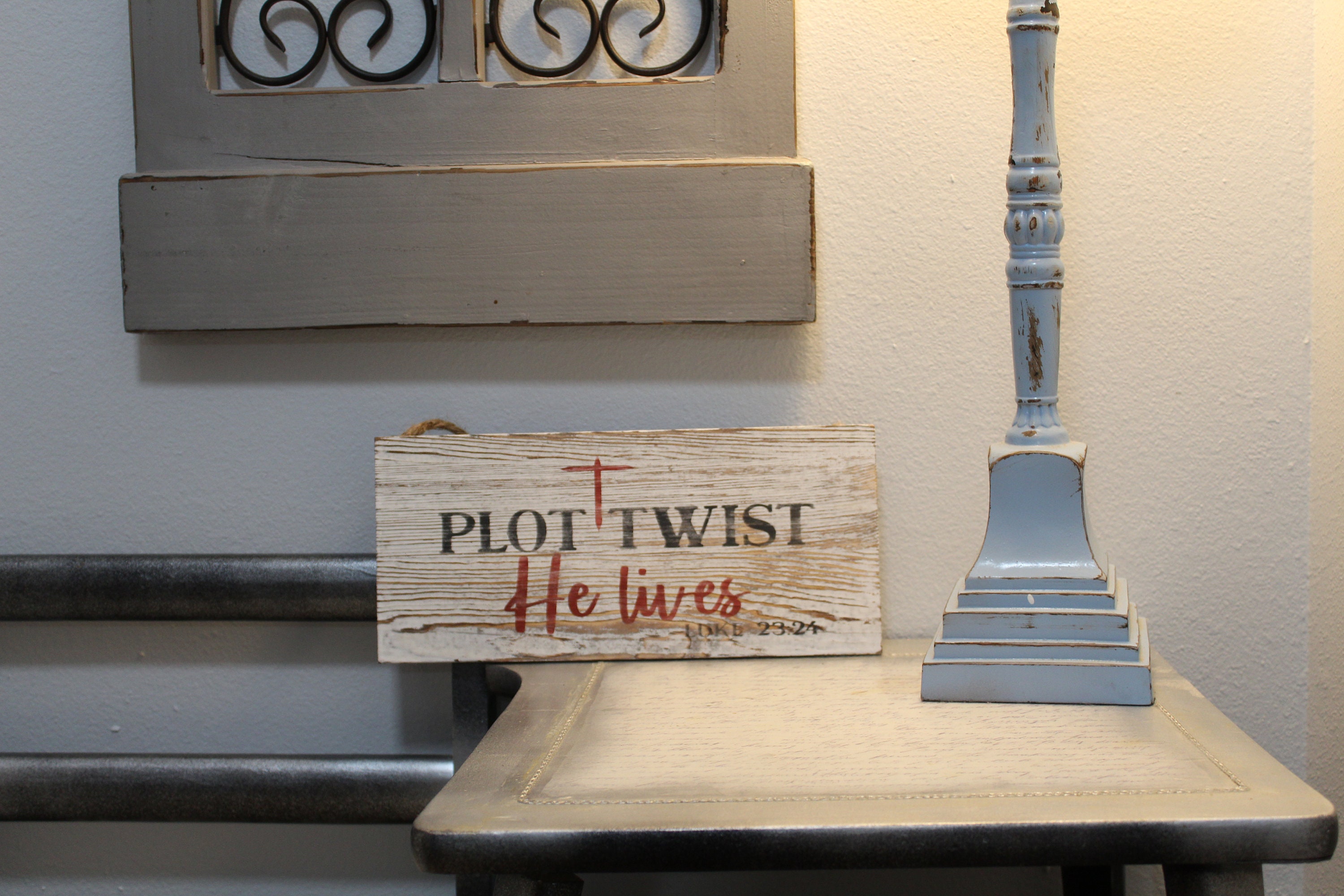 Plot Twist He Lives Hand Painted Sign, Wall Decor, Rustic, Faith, Luke ...