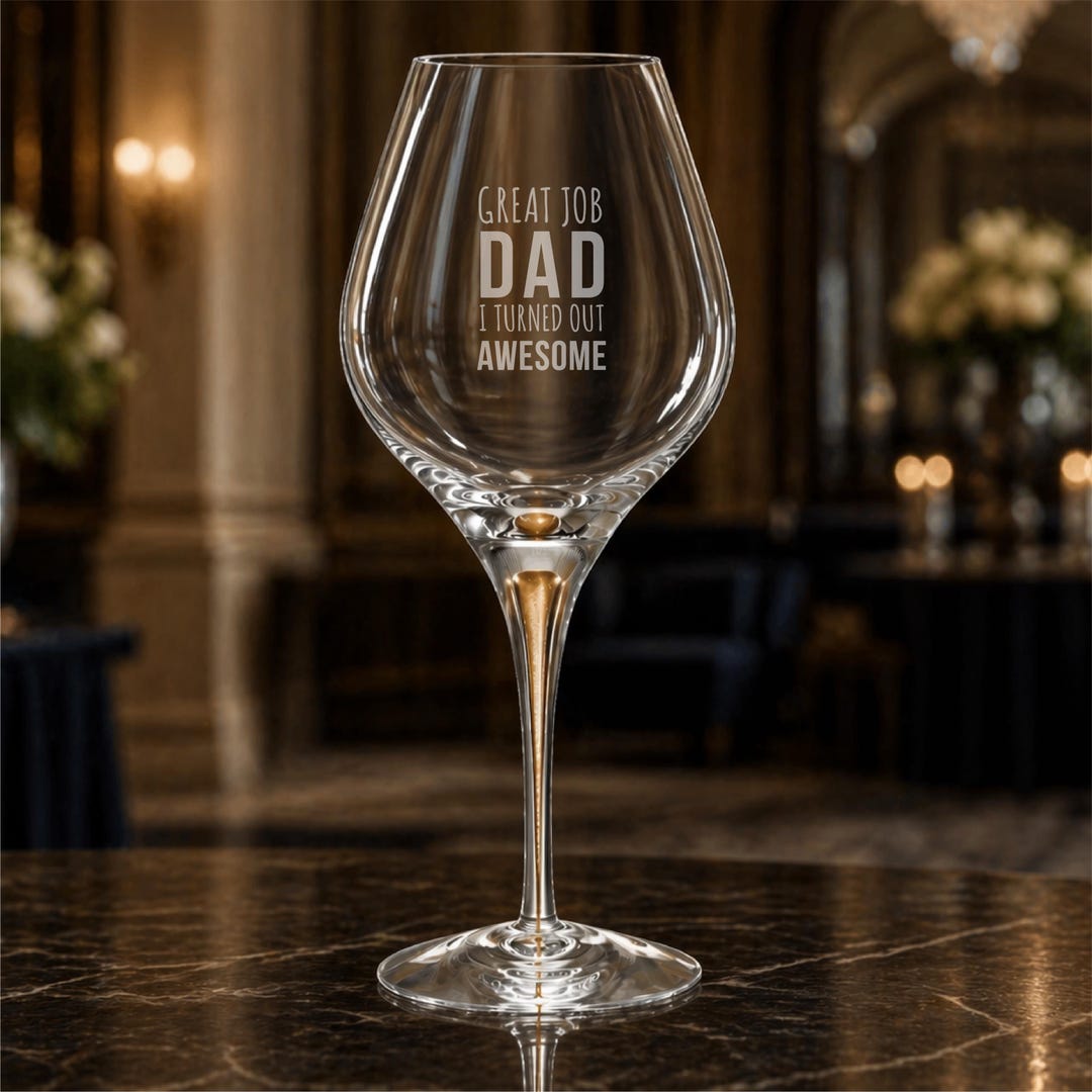 Engraved Crystal Wine Glass Set, Handcrafted in Sweden, Great Job Dad ...
