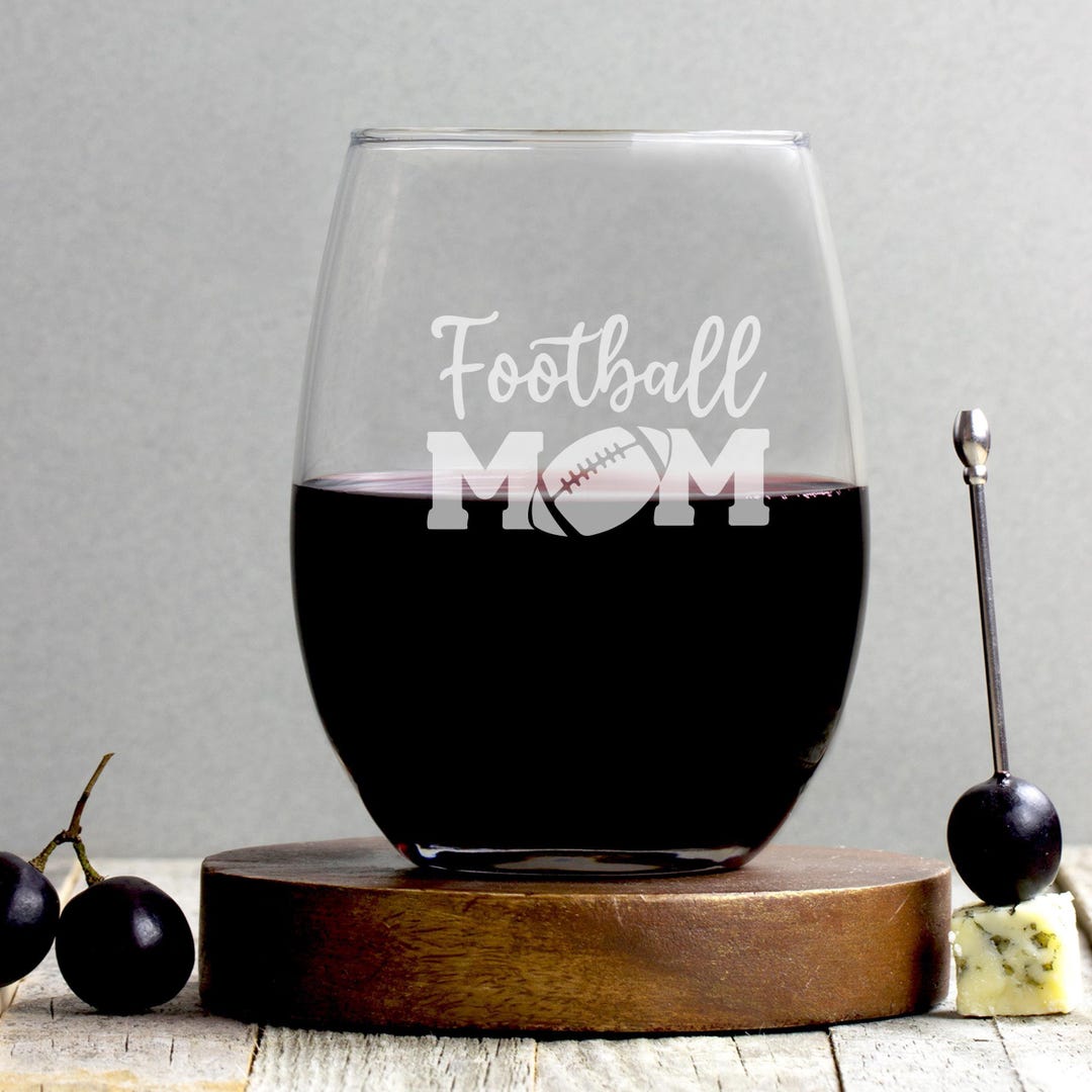 Football Mom Wine Glass | Sports Mom Gift | Custom Wine Glass ...