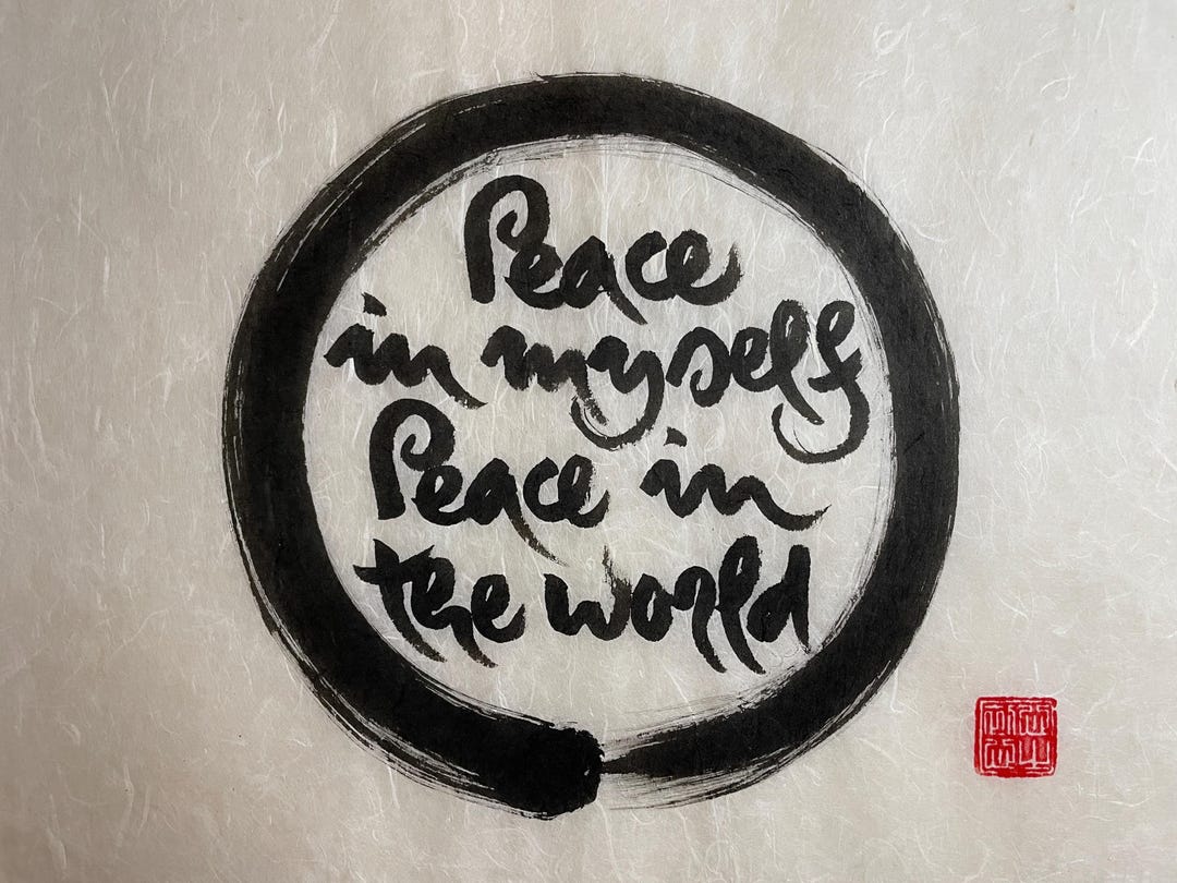 PEACE IN MYSELF - Peace in the World | in Enso Zen-circle | Zen Wall ...