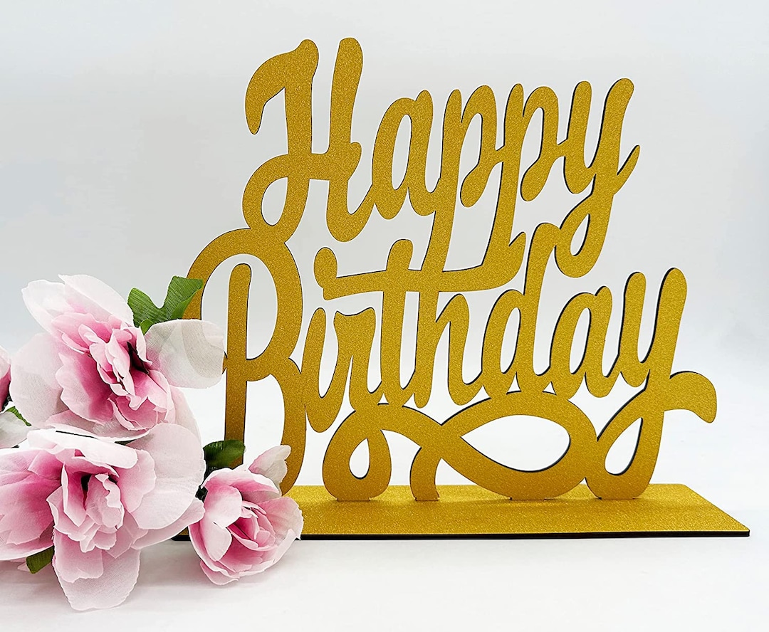 Happy Birthday Wood Sign Wall Decor Wooden Table Sign Centerpiece ...