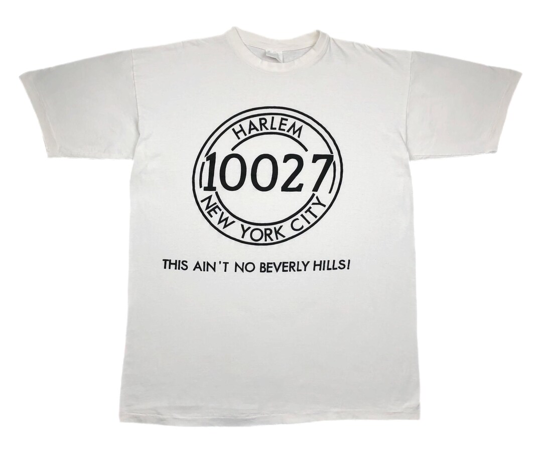 Vintage 90s Harlem New York "this Ain't No Beverly Hills!" Graphic T ...