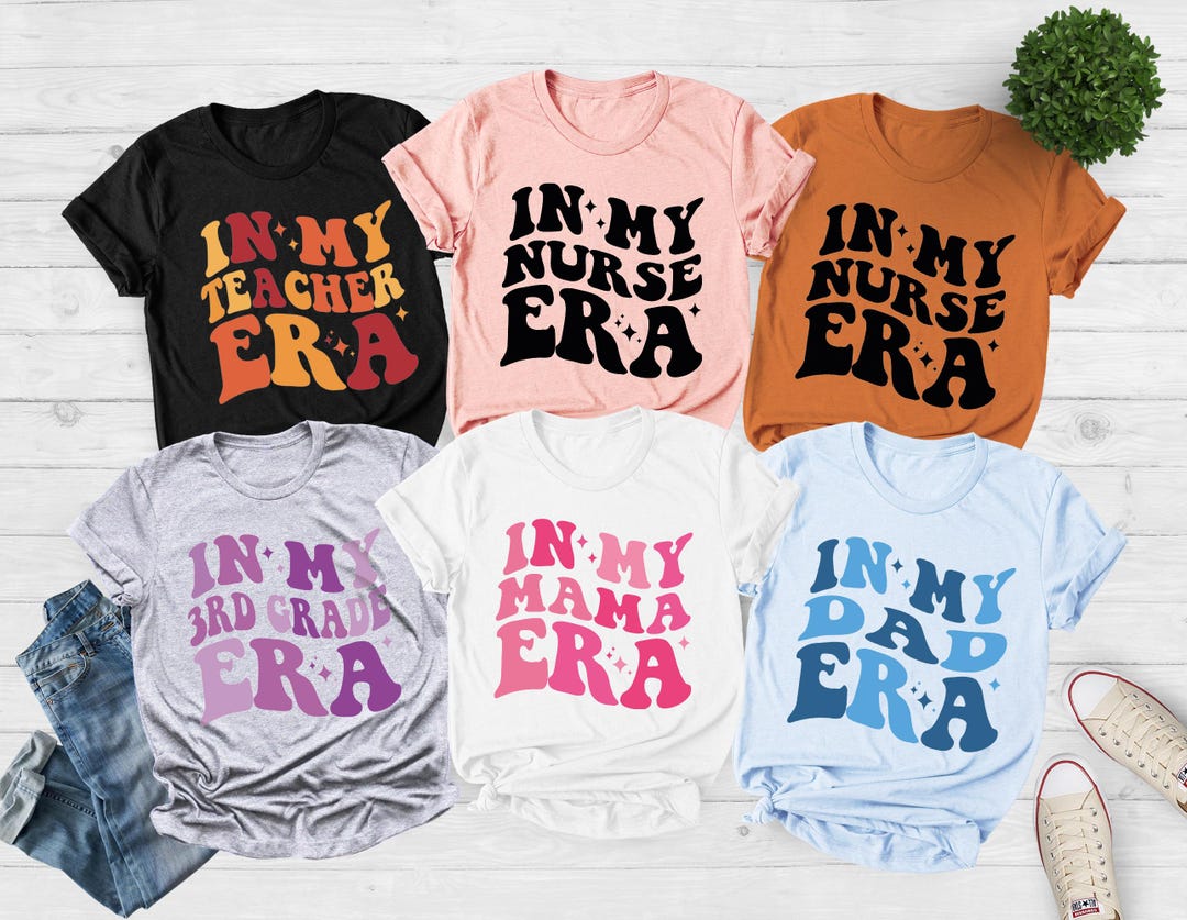 In My Custom Era Shirts, Custom Text Era Shirt, Mama Gift Shirts, Retro Custom Tee, Custom Era ...