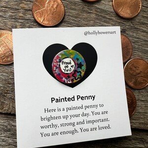 Painted Penny, Proud of You, Hand Painted US Penny, Coin Painting ...