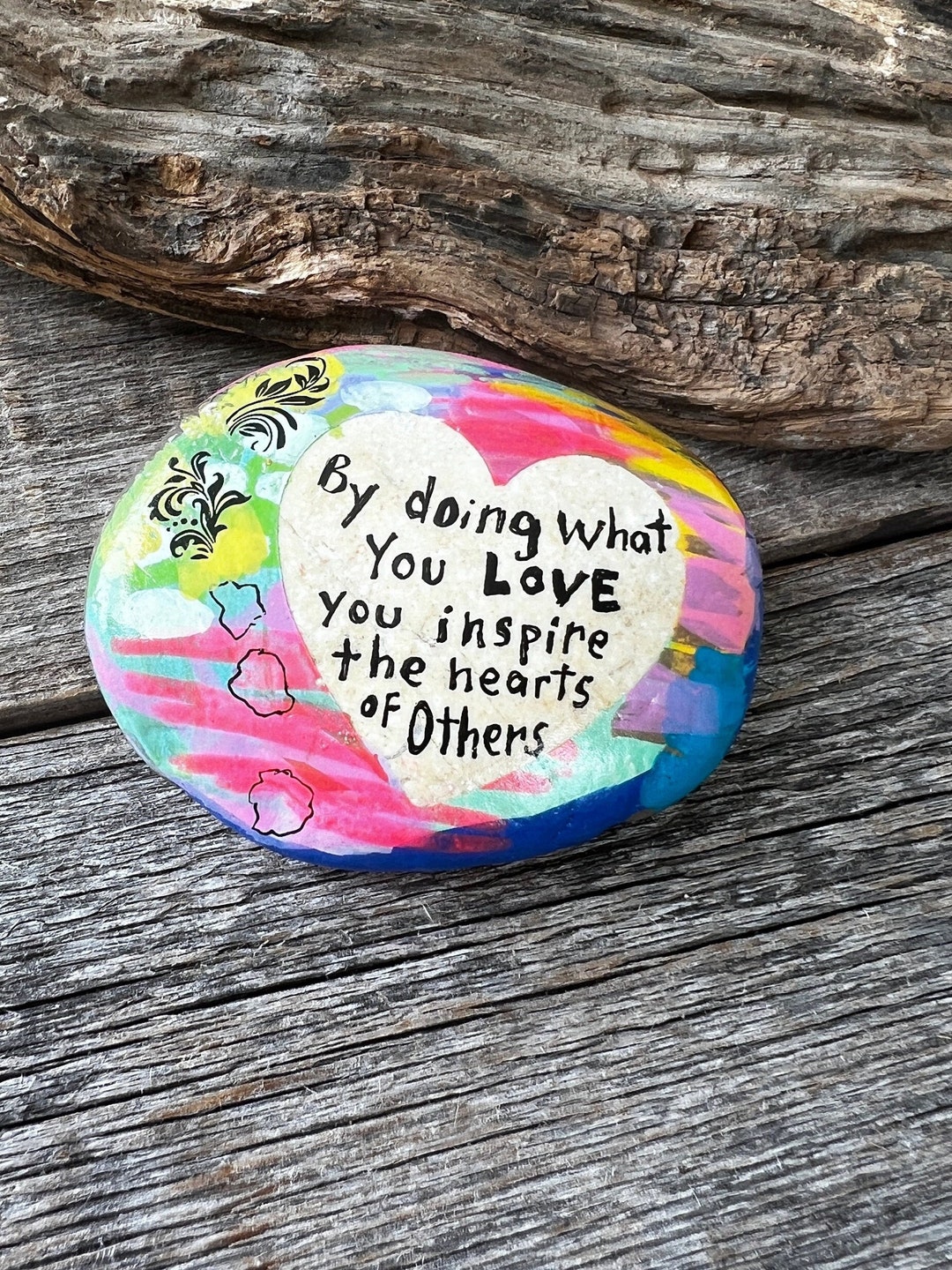 By Doing What You Love You Inspire the Hearts of Others, 2.60-inch ...