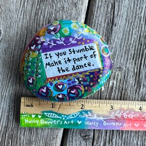Hand-painted Inspirational Rock - If You Stumble, Make It Part of the ...