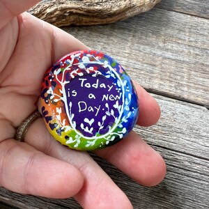Embrace Fresh Beginnings - Today is a New Day, 1.71 Inch Hand Painted ...