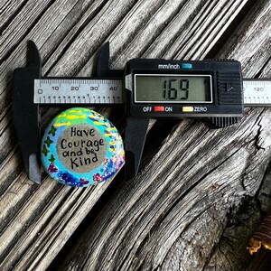 Have Courage and Be Kind, 1.69 Inch Painted Rock - Etsy