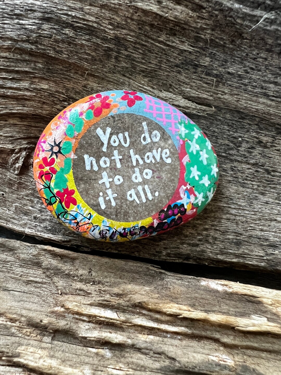 Inspiration Art - You Do Not Have to Do It All - 1.77 Inch Hand-painted ...