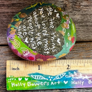 Bereavement Remembrance Rock Be the Things You Loved Most About the ...