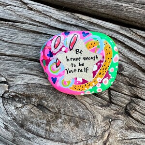 Bravery Quote, Be Brave Enough to Be Yourself, Star, 2.25 Inch Painted ...