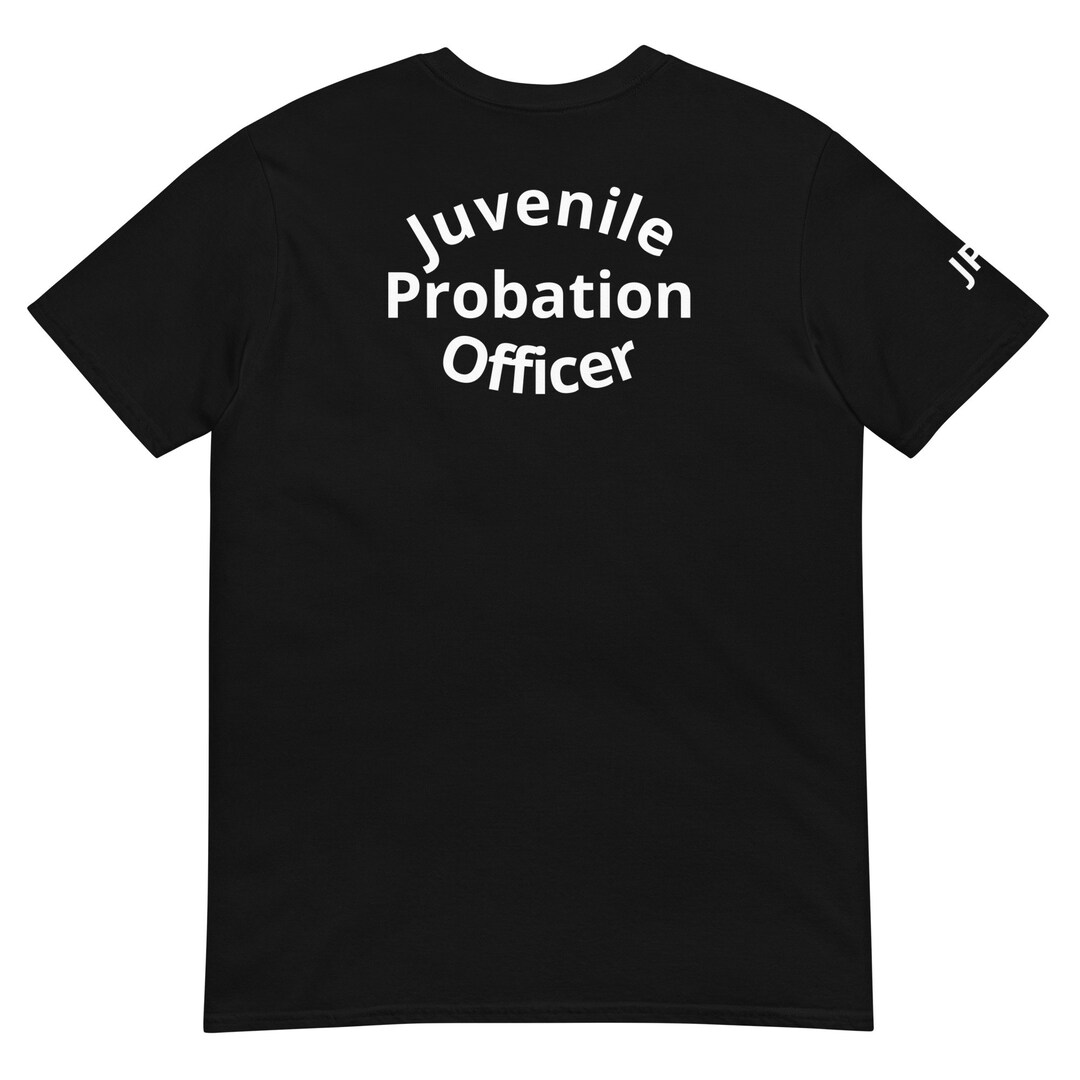 Juvenile Probation Officer Shirt, Perfect Gift for Juvenile Probation ...