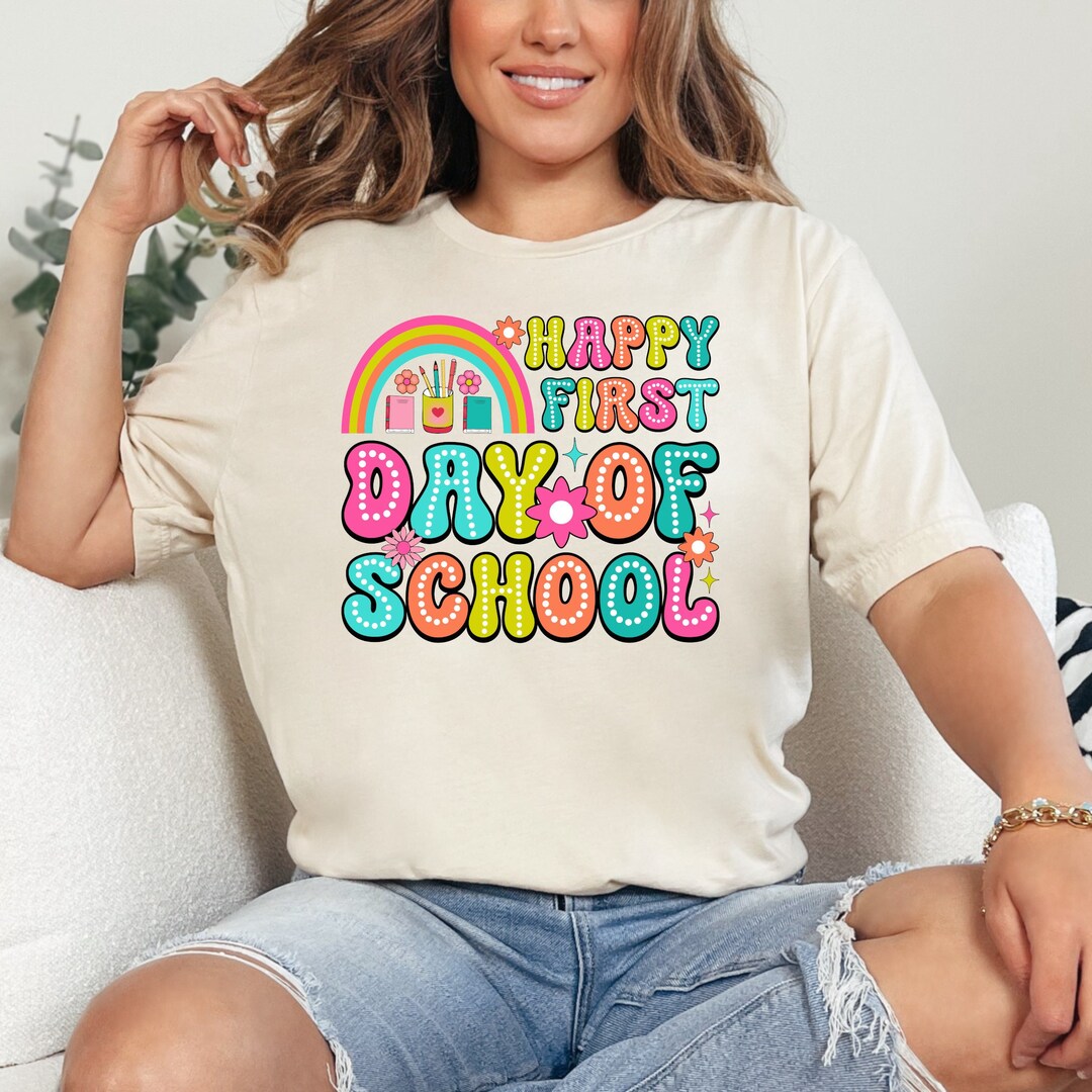 First Day of School Shirt, Back to School Shirt, Retro First Day Shirt ...