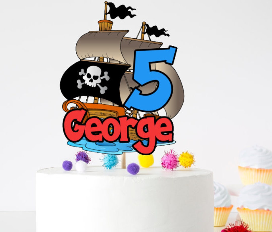Personalised Pirate Ship Birthday Party Cake Topper, Pirate Birthday ...