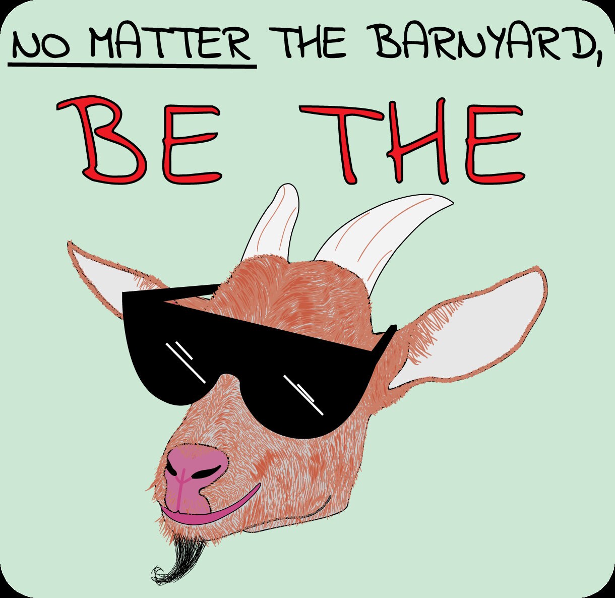 BE THE GOAT 4x4 Sticker/decal - Etsy