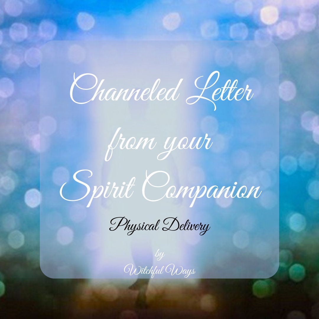 Channeled Letter From Your Spirit Companion Physically - Etsy