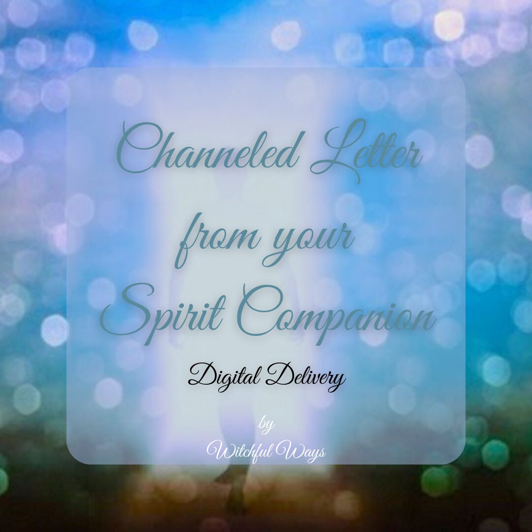 Channeled Letter From Your Spirit Companion Digitally Delivered - Etsy