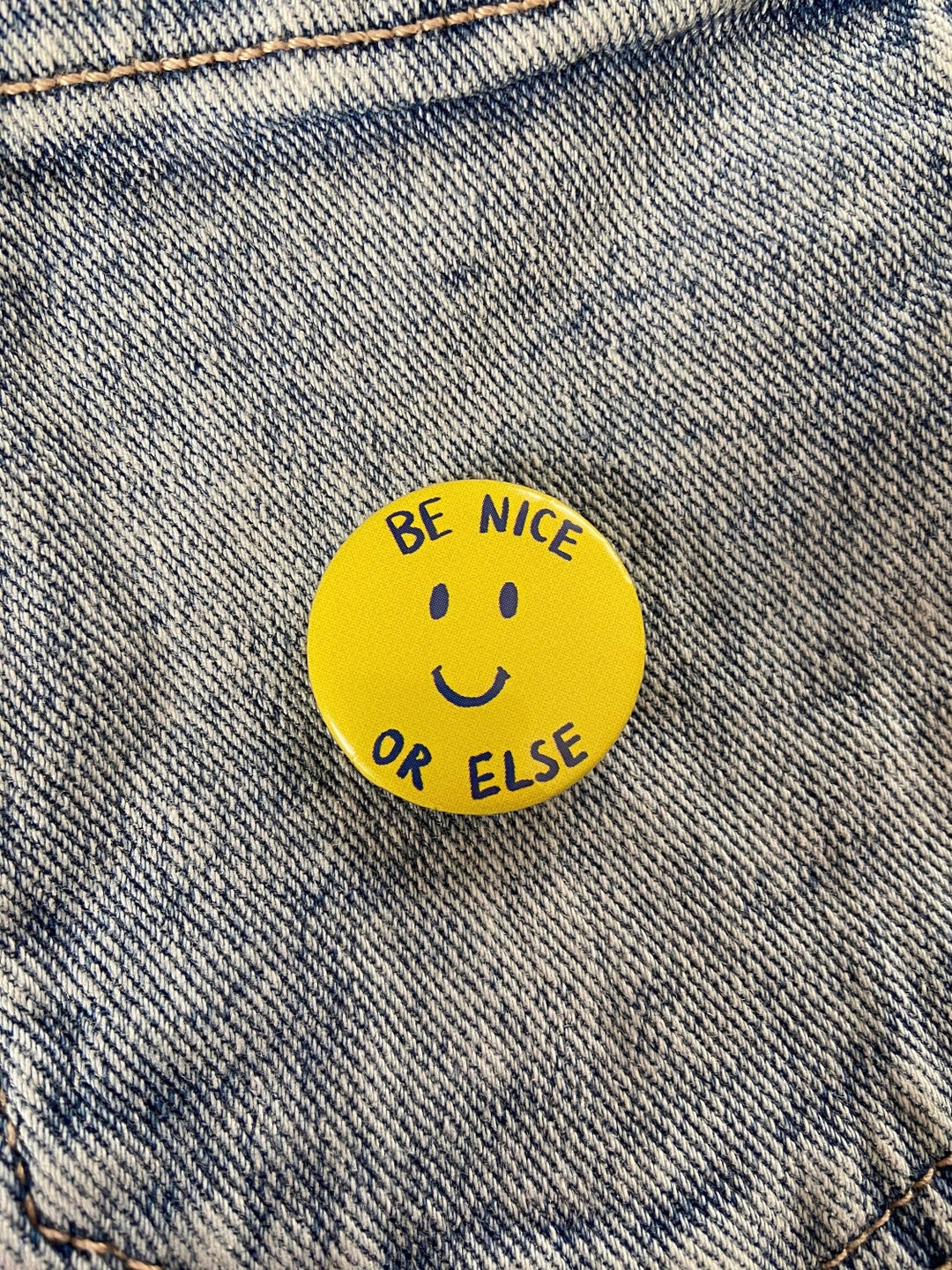 Be Nice or Else Button: Funny Smiley Face Pinback Badge - Etsy