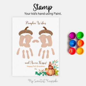 Printable Pumpkin Wishes and Acorn Kisses Handprints Homeschool ...