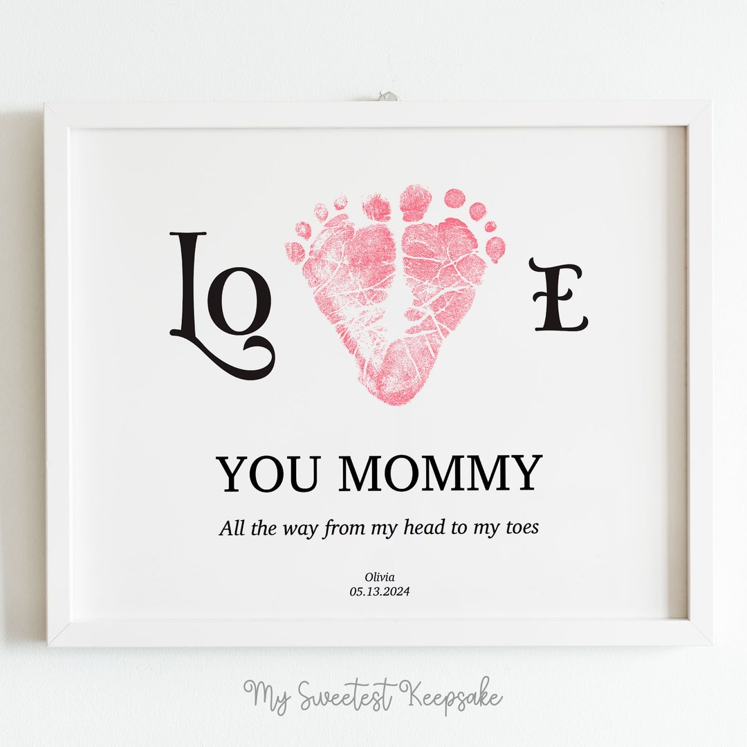 Printable Footprint Gift From Baby | Love You Mommy Heart Footprint ...