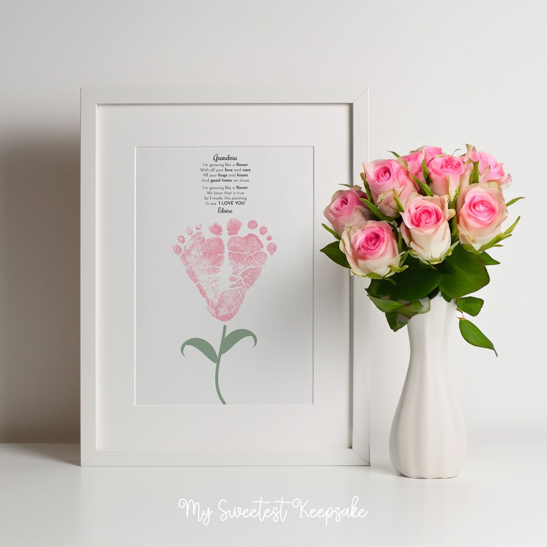 Printable Grandma Footprint Gift | I'm Growing Like a Flower Keepsake ...