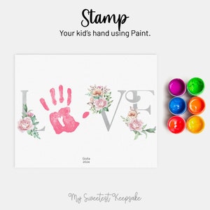 Printable LOVE Handprint Keepsake Gift Craft for Baby or Toddler Mother ...