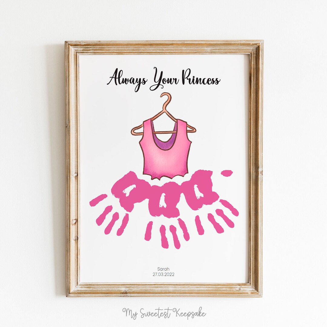 Printable Ballerina Handprint Gift | Always Your Princess | Mother's ...