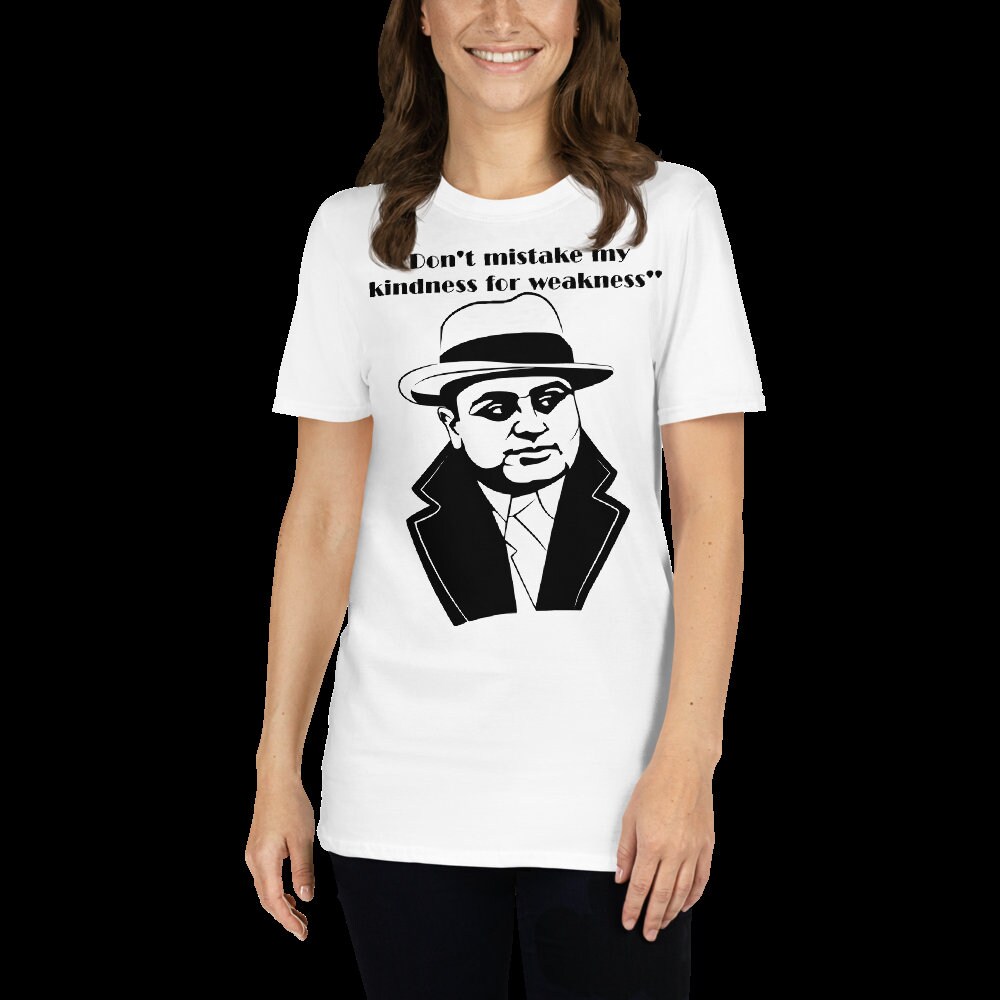 Al Capone Tshirt - Gangsters Tshirt - Famous Quotes Shirt - Mens ...