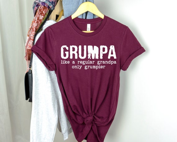 Grumpa Like A Regular Grandpa Only Grumpier T-shirt Unisex - Etsy