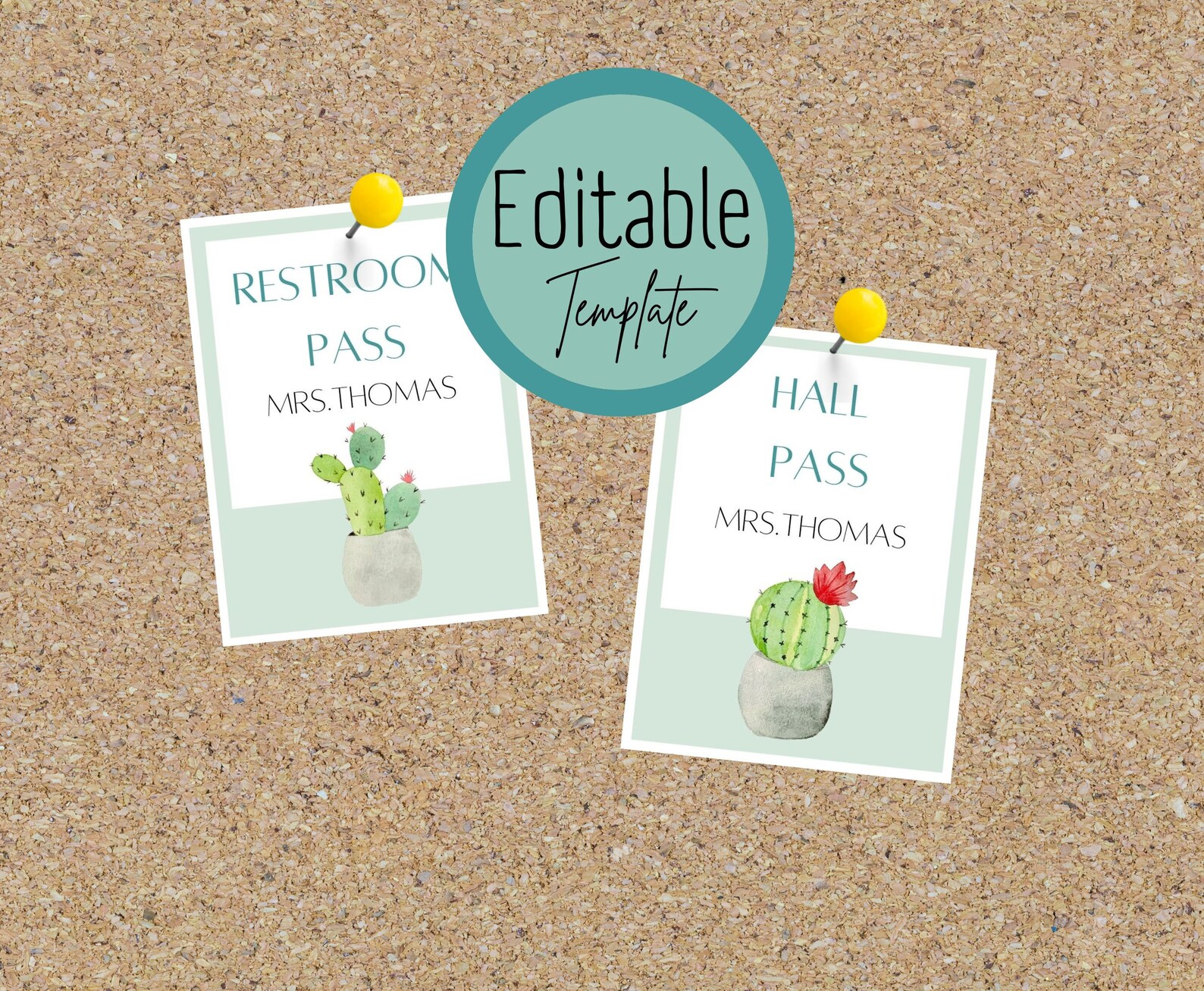 EDITABLE Hall Pass | Cactus Themed Customizable Restroom Pass | Student ...