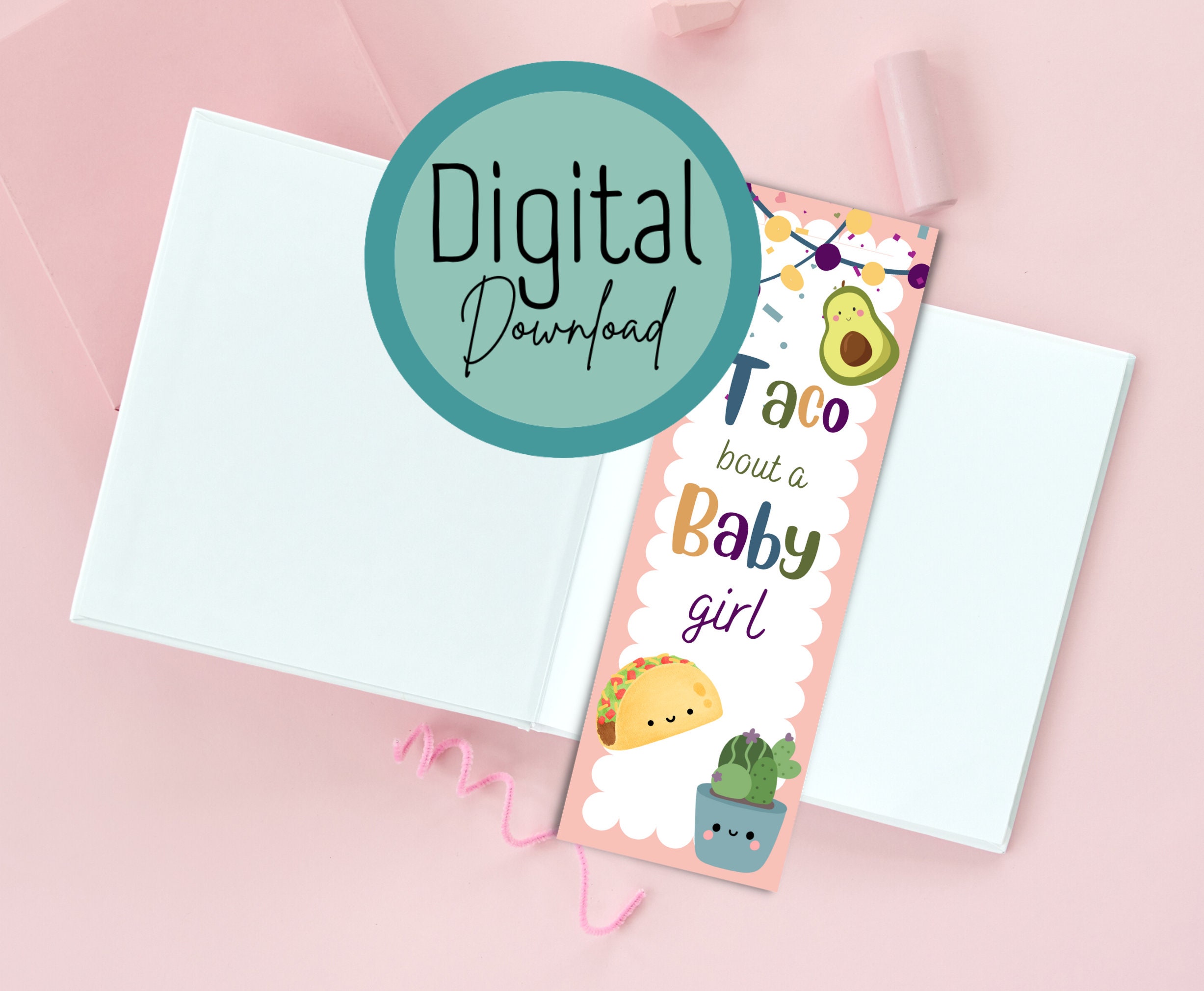 Printable Taco Bout a Baby Girl Bookmark Set Taco Themed Party Favor ...