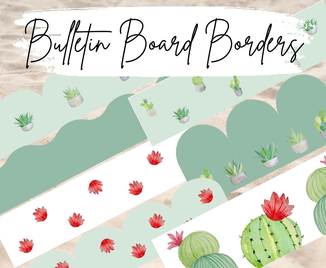 Cactus Classroom Bulletin Board Border | Printable Bulletin Board Kit ...