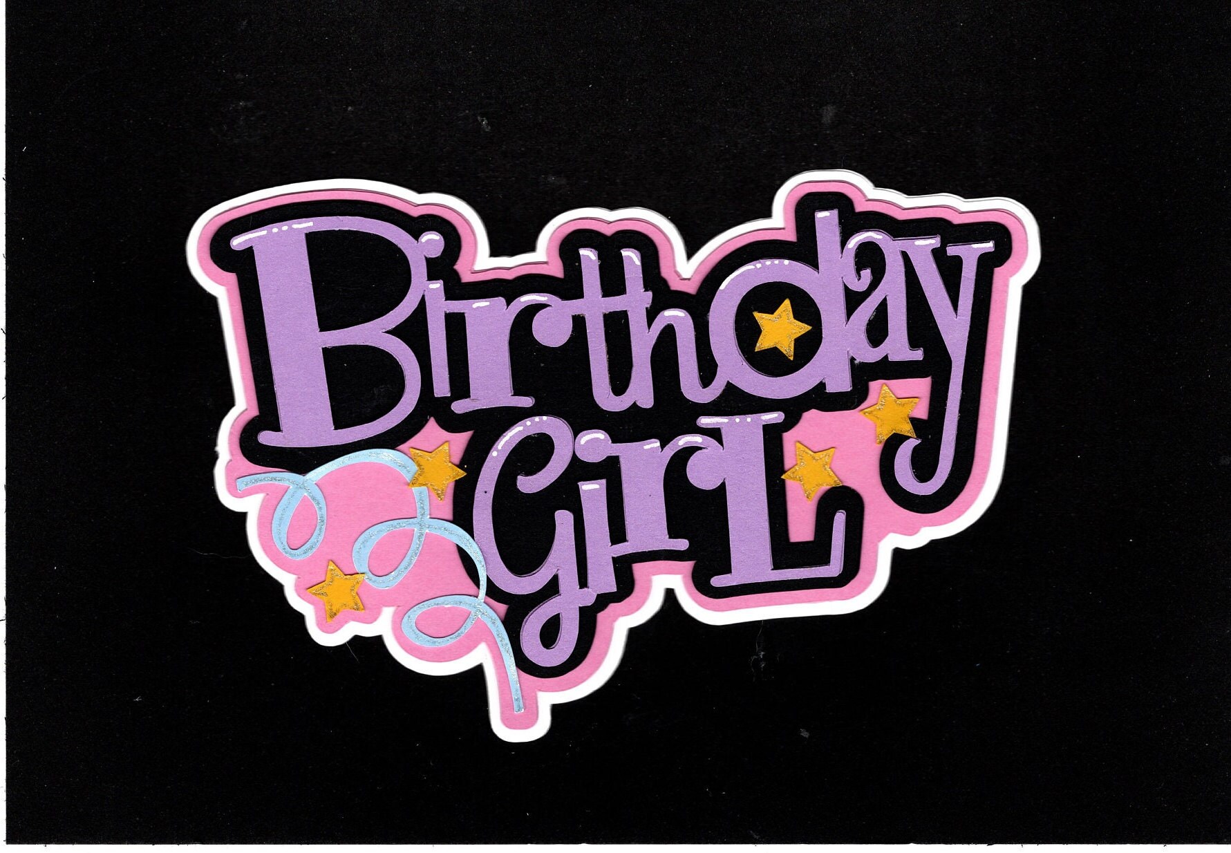 Birthday Girl Title for Card or Scrapbook Layout Die Cut Embellishment ...