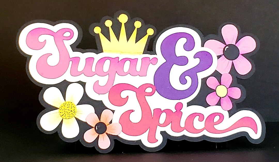 Sugar and Spice Die Cut Title for Scrapbook or Card Embellishment - Etsy