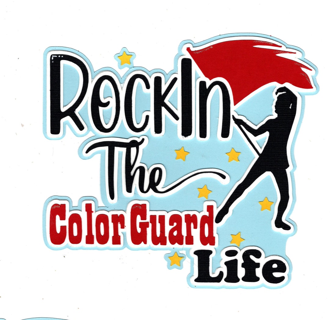 Rockin the Color Guard Life Paper Piece Die Cut Embellishment - Etsy